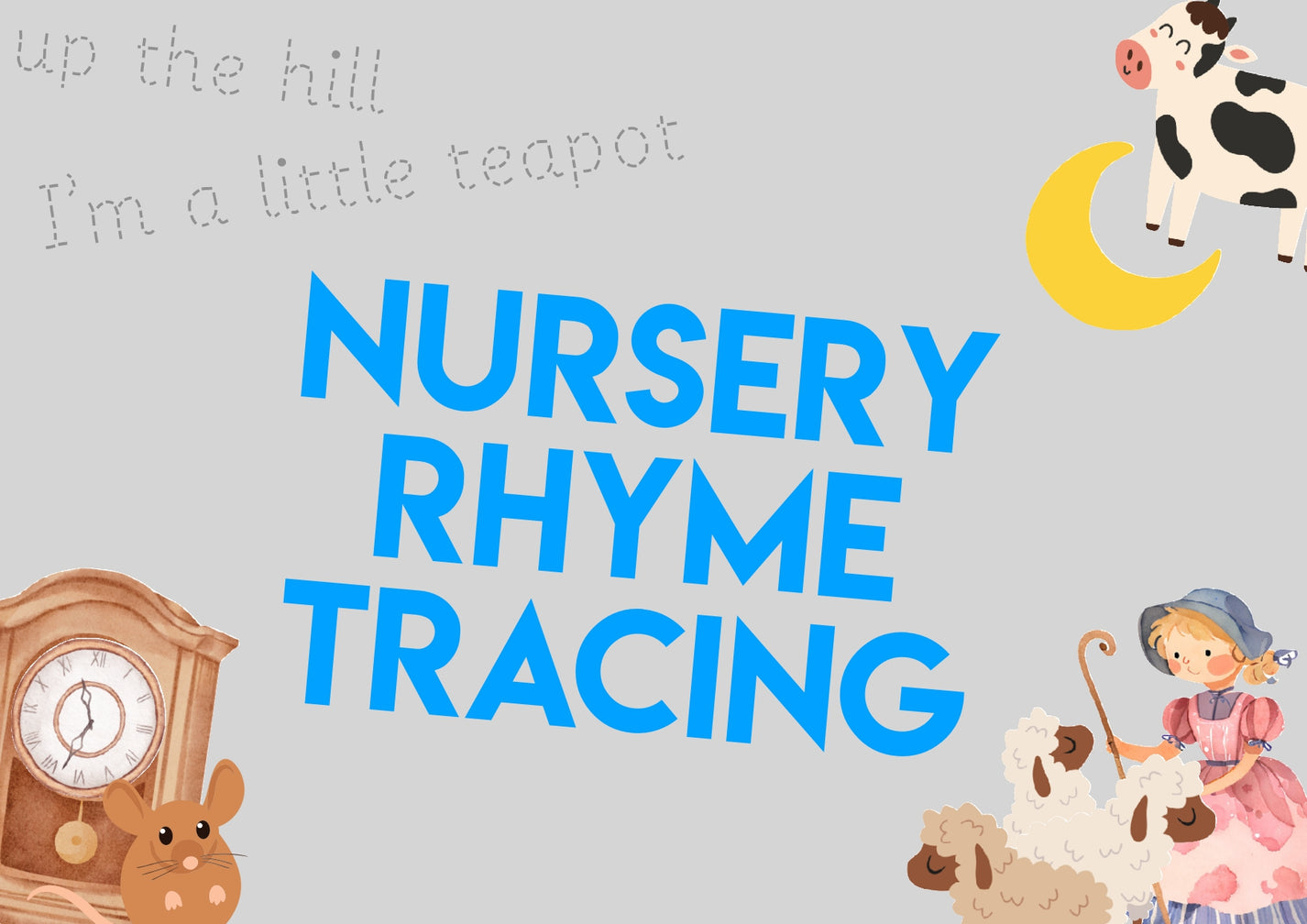 Nursery Rhyme Tracing – Little Printables